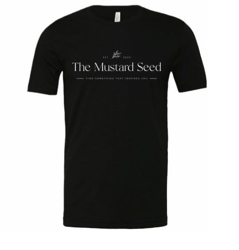The Mustard Seed T-Shirt